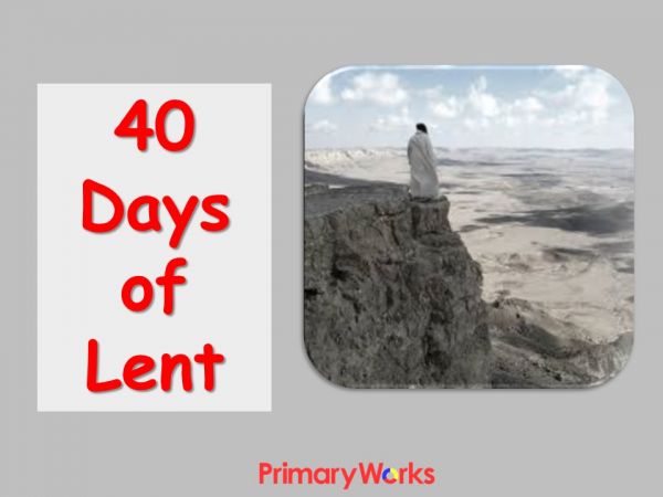 Forty Days of Lent PowerPoint to download for KS1 & KS2 primary ...