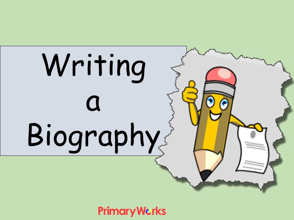 How To Write A Biography