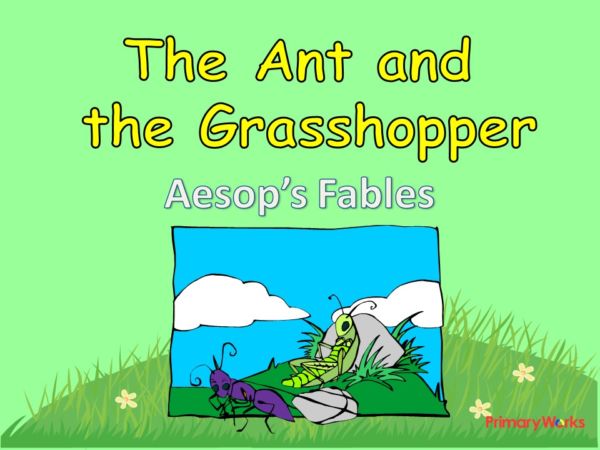 PowerPoint Aesop's fables | Ant and the grasshopper Aesop Fable | KS2 ...