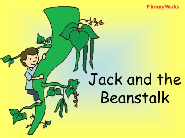 ack and the Beanstalk PowerPoint | KS1 & KS2 Jack & the Beanstalk story ...