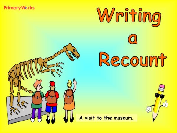 Writing recount KS1 KS2 PowerPoint for English literacy lesson writing ...
