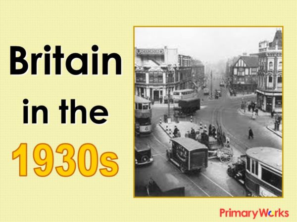 1930s history for kids, 1930s in Britain, British history PowerPoint ...