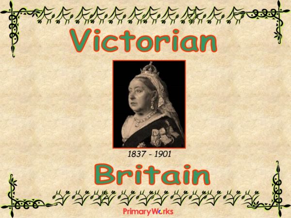 Victorian Britain PowerPoint for Key Stage 2 history on Victorian era ...