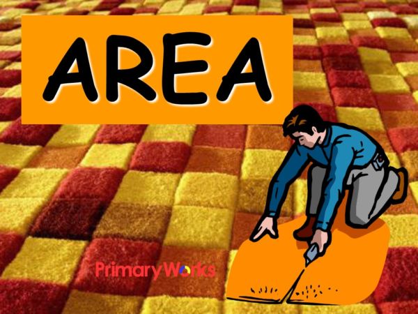 Area PowerPoint to help teach area to KS2 primary maths lessons for ...