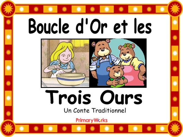 Boucle d'Or et les Trois Ours, Goldilocks and the Three Bears teach ...