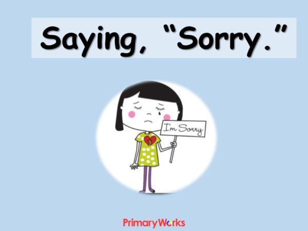 Saying Sorry PowerPoint to download for primary, KS1 or KS2 assembly or ...