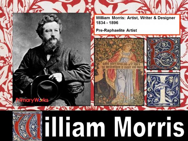 William Morris art for KS1 KS2 PowerPoint on William Morris artist for ...