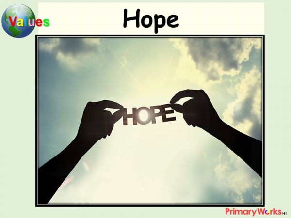 Hope PowerPoint for a primary teaching assembly, RE or PSHE lesson ...